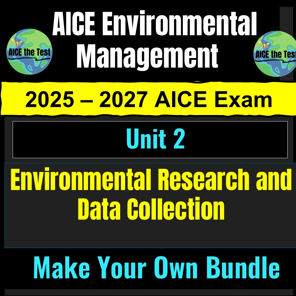 Make Your Own Bundle – AICE Environmental Management Unit 2 ...